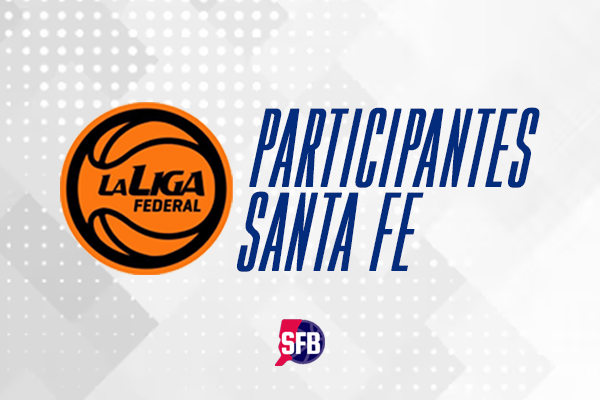 LIGA FEDERAL : Santa Fe se consolida en la nueva edición de la Liga ...